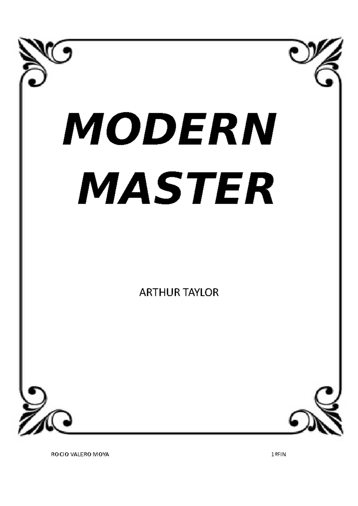 Trabajo inlges modern masters - MODERN MASTER ARTHUR TAYLOR ROCIO ...