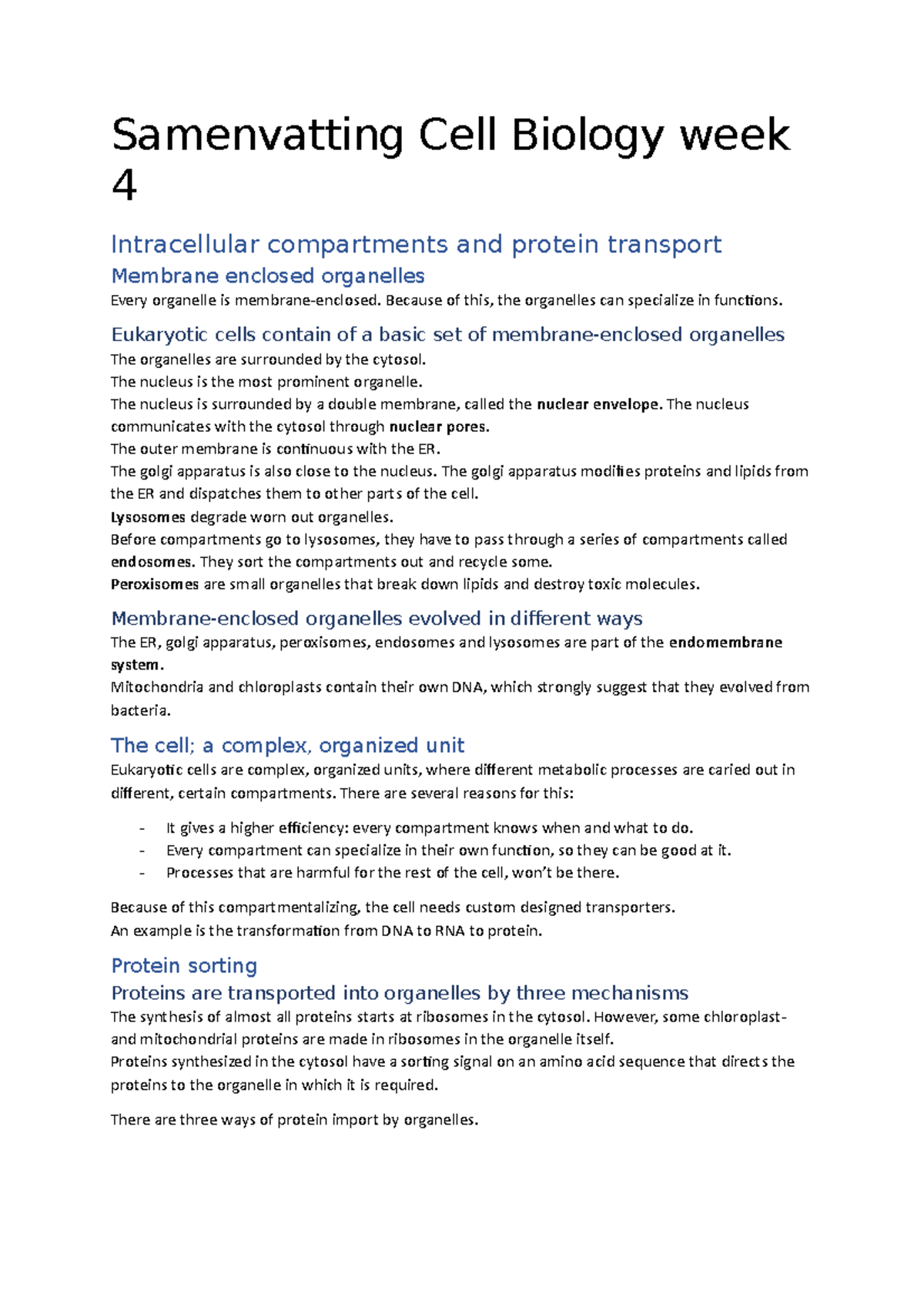 Samenvatting week 4 - Samenvatting Cell Biology week 4 Intracellular ...