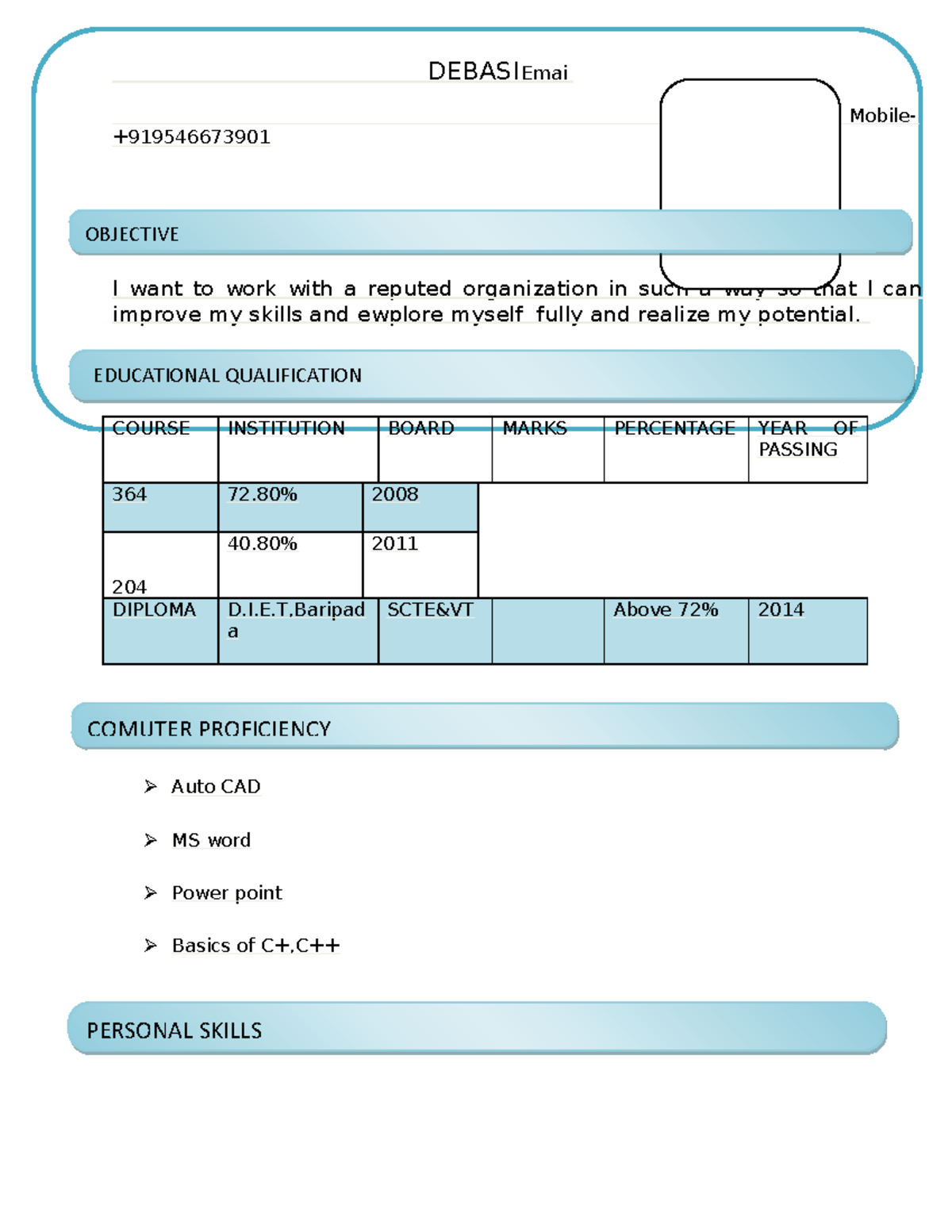 CV assessment - DEBASIEmai Mobile- + I want to work with a reputed ...