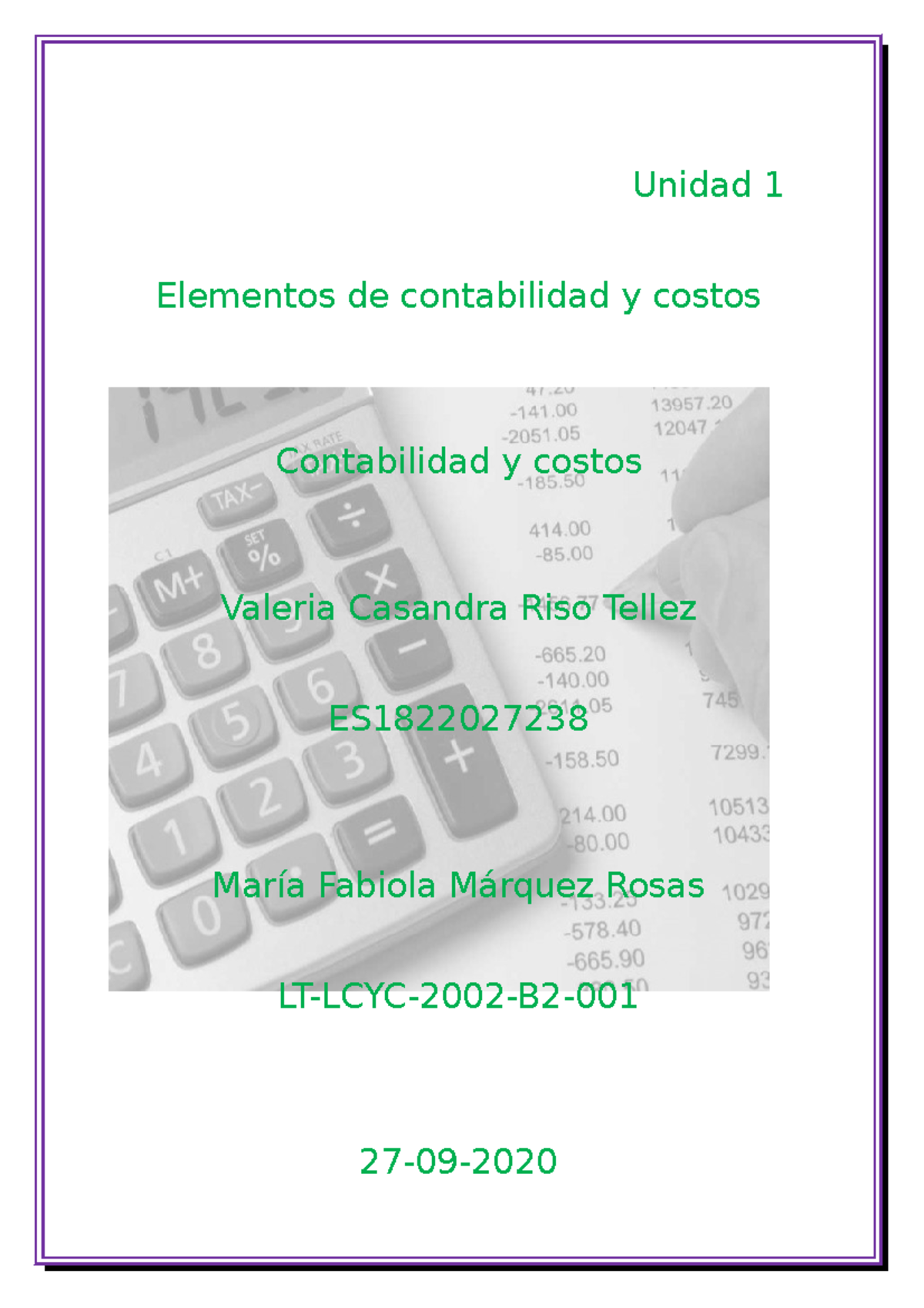 LCYC U1 A1 VCRT - Trabajó - Unidad 1 Elementos de contabilidad y costos ...