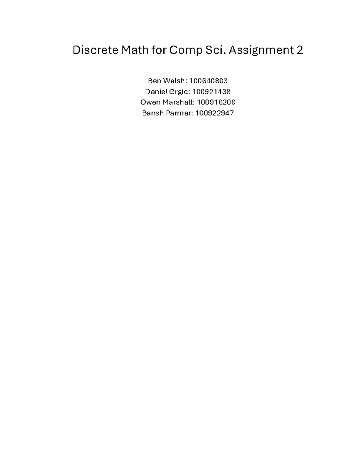 Discrete Math Comp Sci Assignment 2 Discrete Math For Comp Sci Assignment Ben Walsh