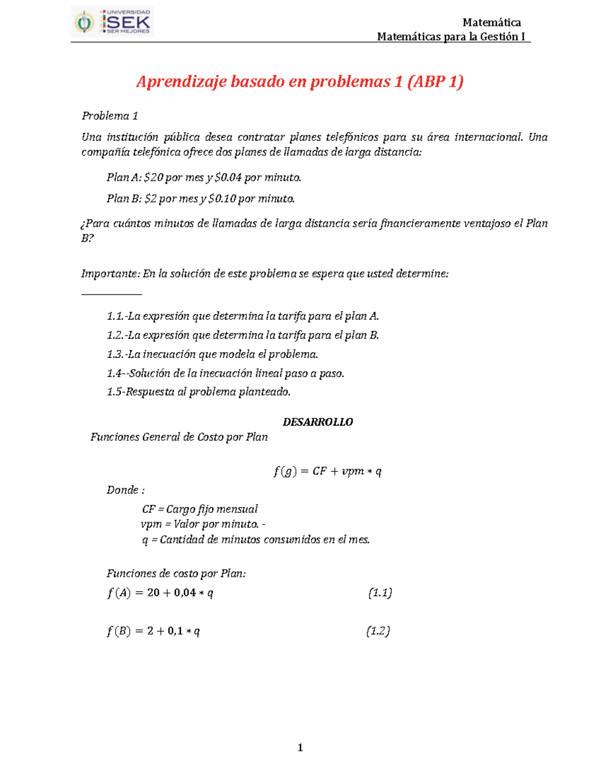 ABP 1 Desarrollado E1 - 1 Matematica Matematicas para la Gestión I Aprendizaje basado en ...