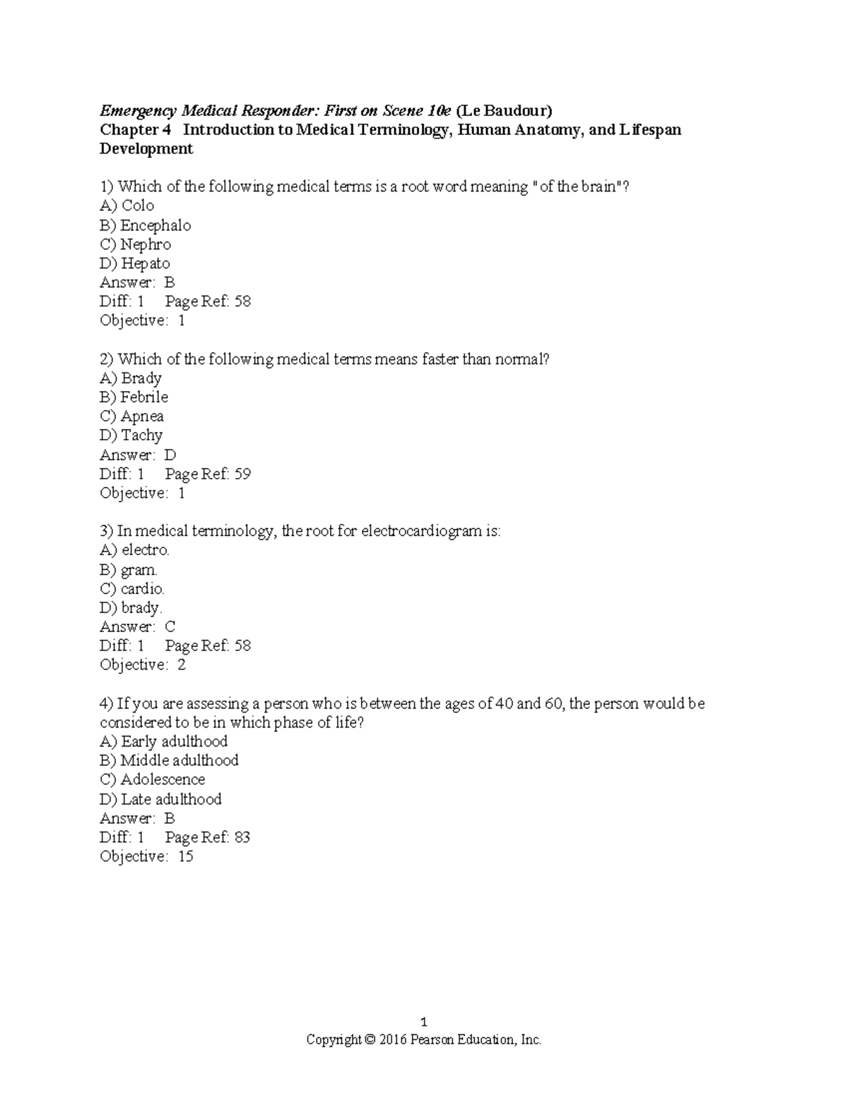 Emergency Medical Responder: First on Scene 10e (Le Baudour) Chapter 4 ...