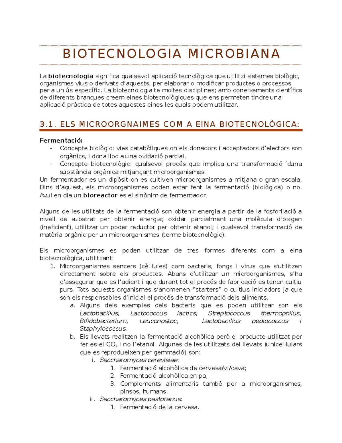 Biotecnologia microbiana - B I O T E C N O LO G I A M I C R O B I A N A La biotecnologia ...
