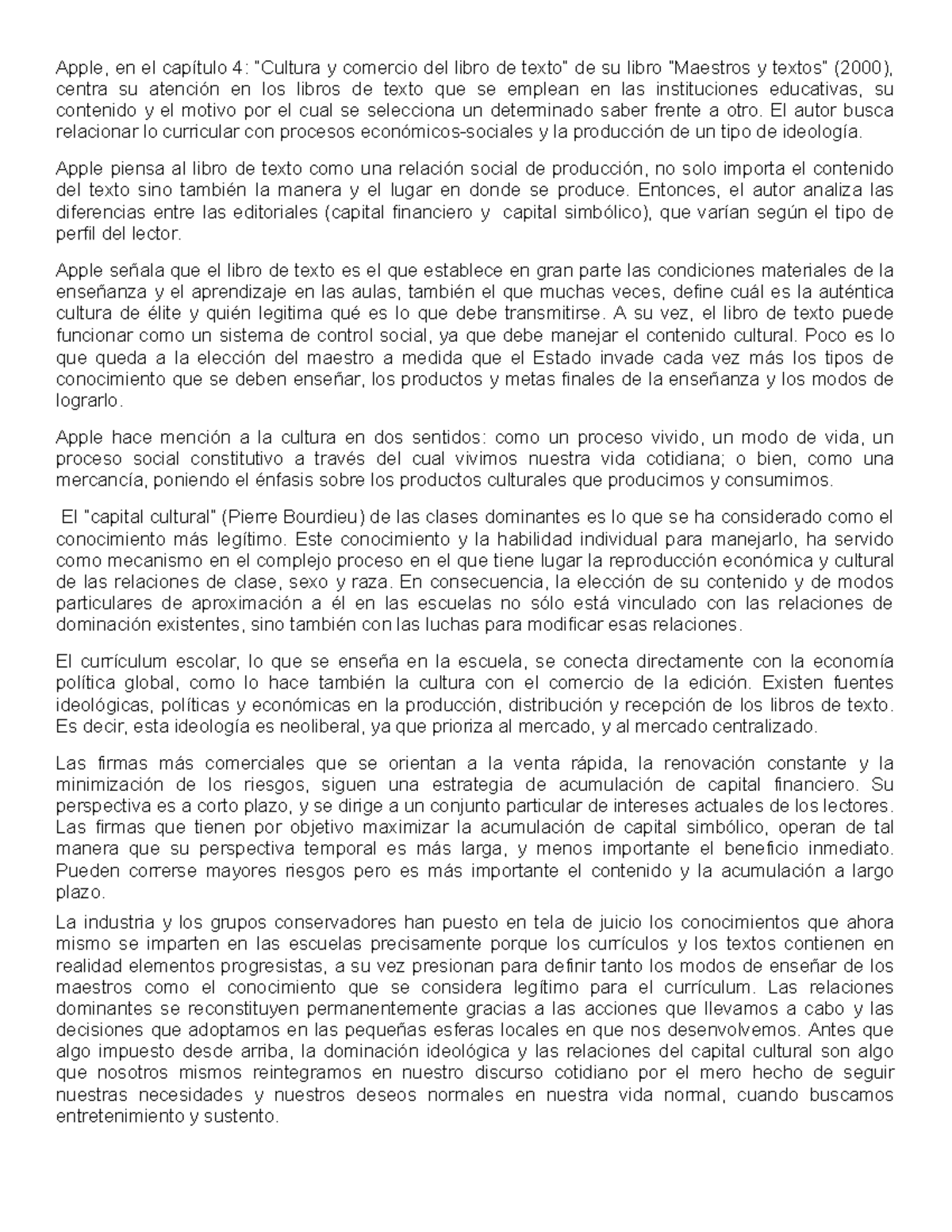 Apple resumen - Apple, en el capítulo 4: “Cultura y comercio del libro de texto” de su libro ...