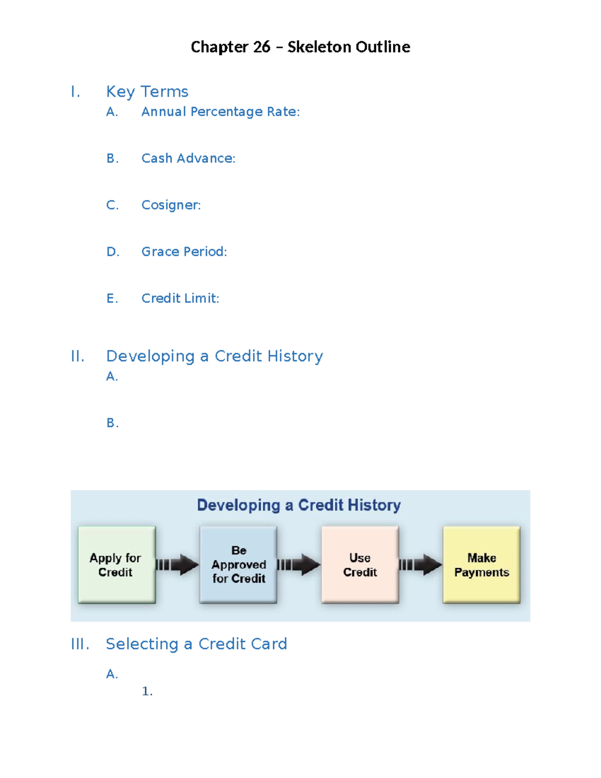 Skeleton Outline - Student - I. Key Terms A. Annual Percentage Rate: B ...