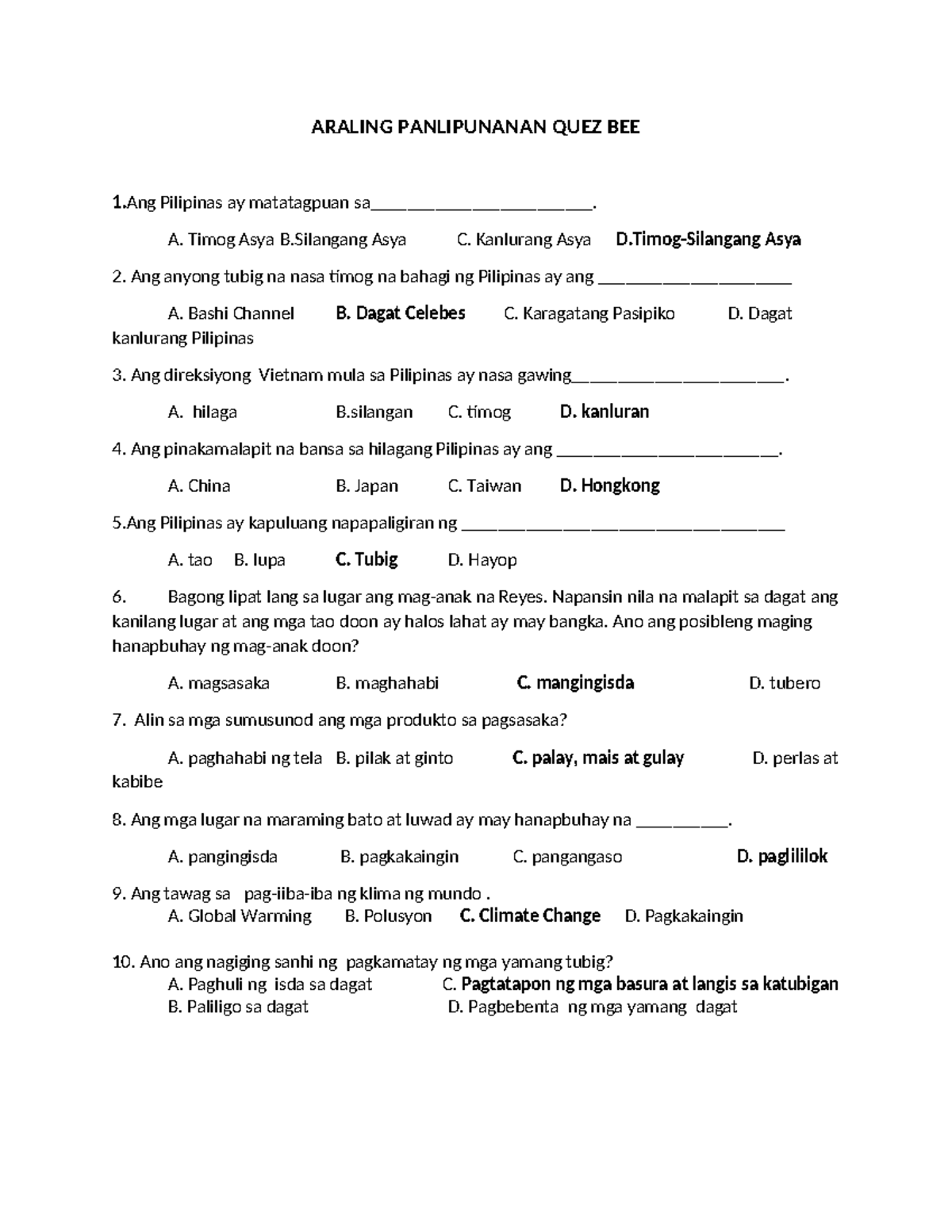 Araling Panlipunanan QUEZ BEE - ARALING PANLIPUNANAN QUEZ BEE 1 Pilipinas ay matatagpuan - Studocu