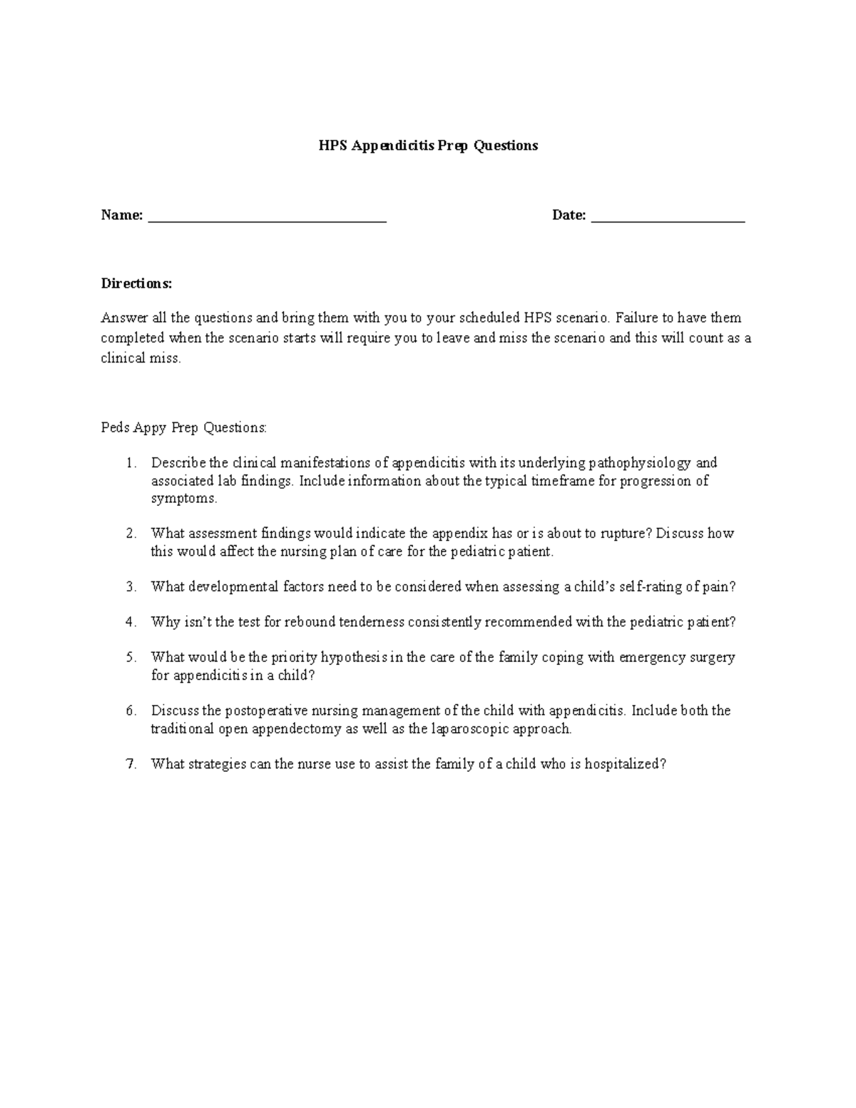 Peds Appy Prep Questions - HPS Appendicitis Prep Questions Name