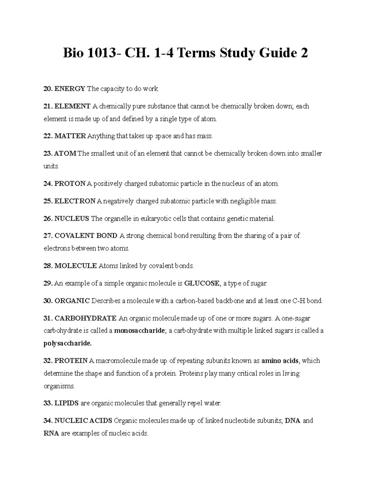 Bio 1013- CH. 1-4 Terms Study Guide 2 - Bio 1013- CH. 1-4 Terms Study Guide 2 ENERGY The ...