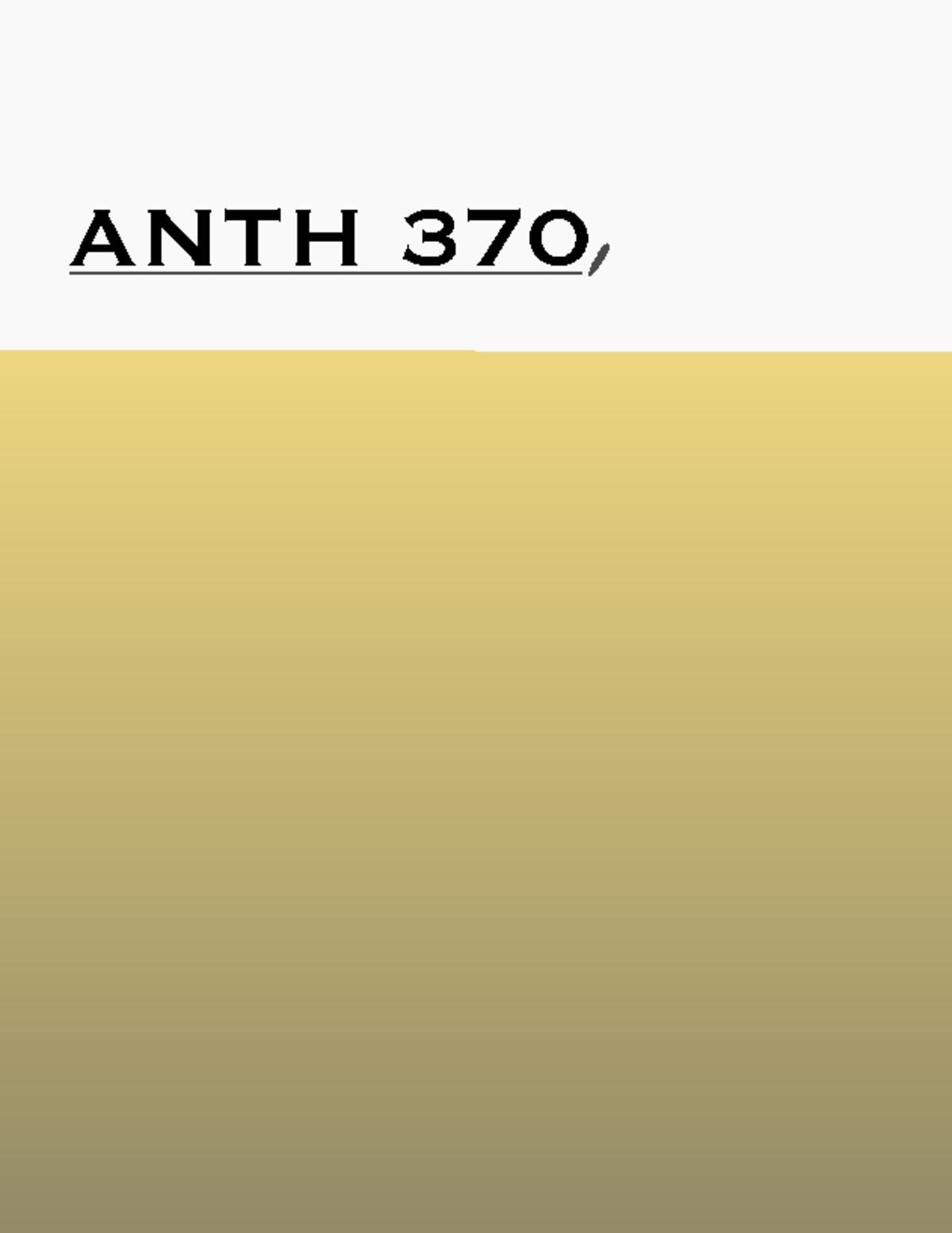 ANTH370 Semester Notes - ANTH some key words patrilineal descent ...