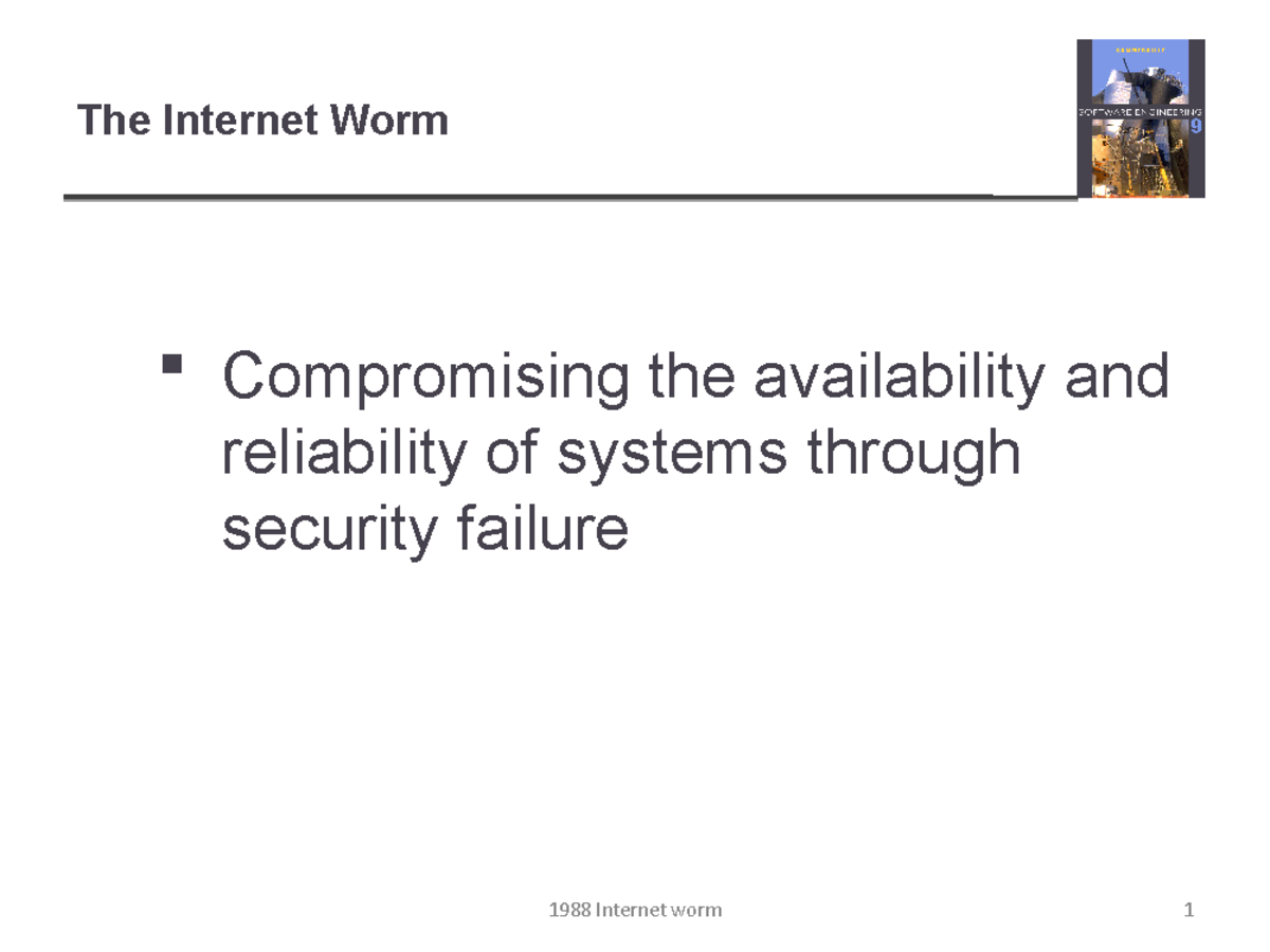 Internet Worm - Case Study - The Internet Worm Compromising the ...