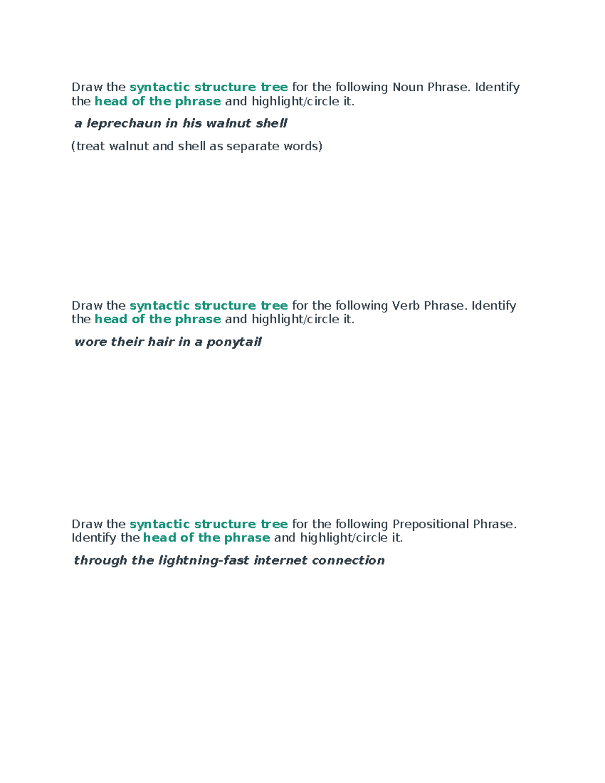 LINA01 Homework 3 - Draw the syntactic structure tree for the following Noun Phrase. Identify ...