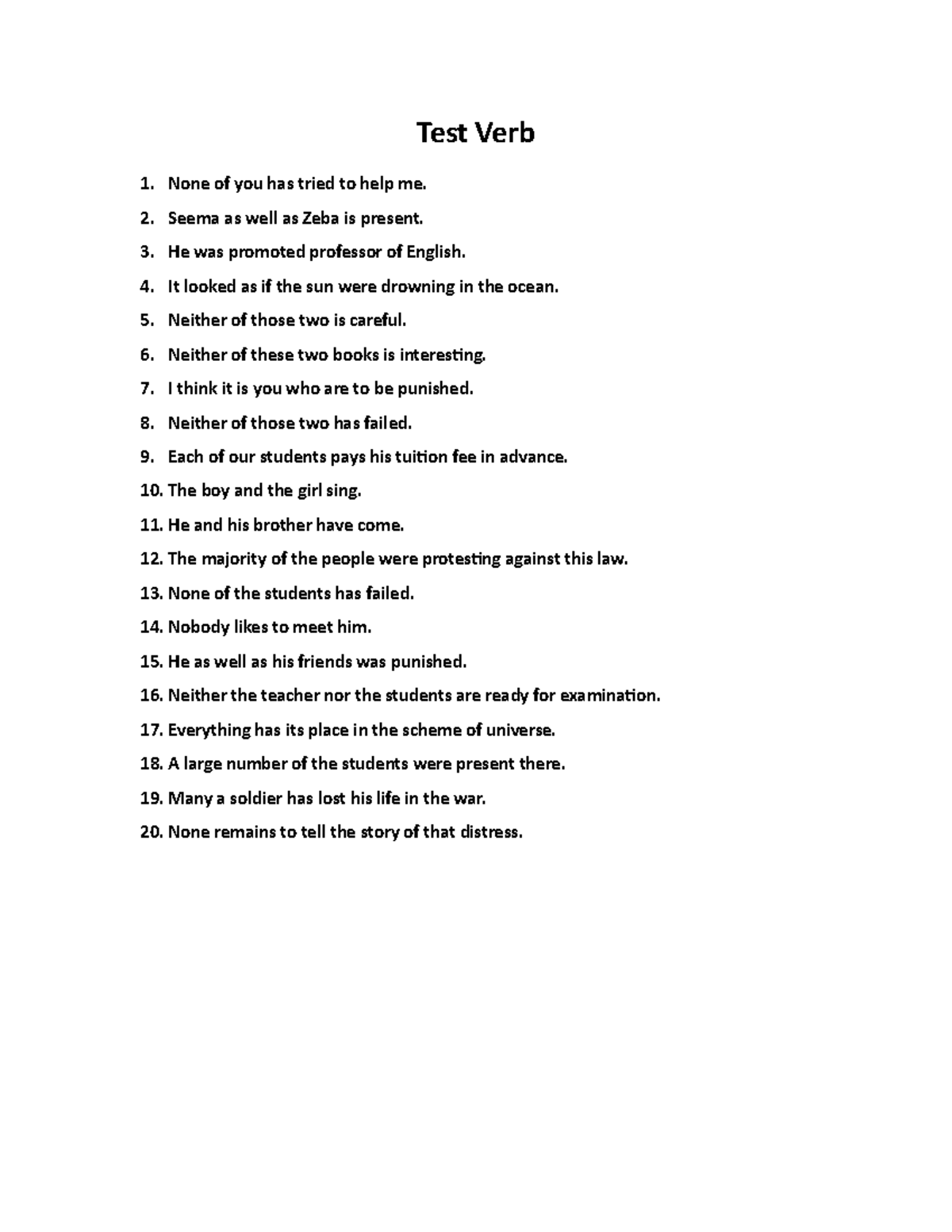 TEST Parts of Speech (Verb) - Test Verb None of you has tried to help ...