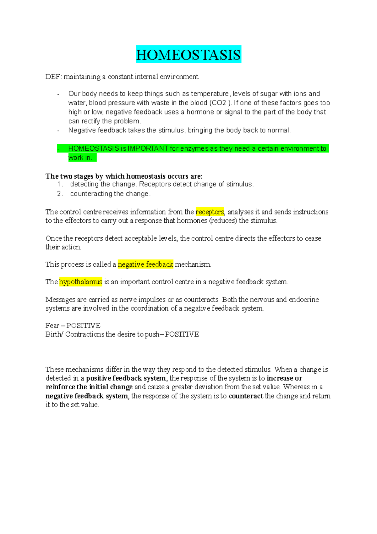 Study module 8 - HOMEOSTASIS DEF: maintaining a constant internal ...
