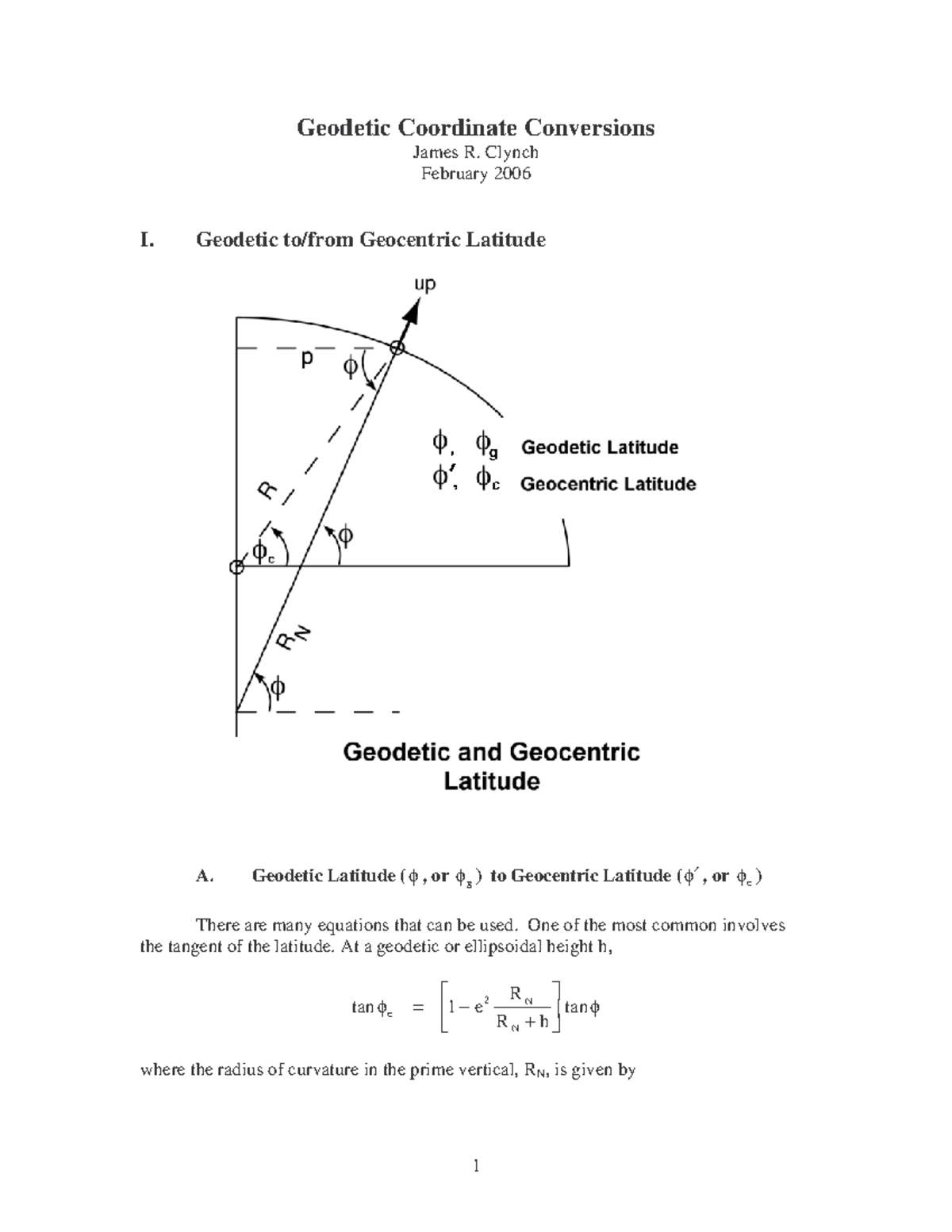 Geodetic Coordinate Conversions - Clynch February 2006 I. Geodetic to ...