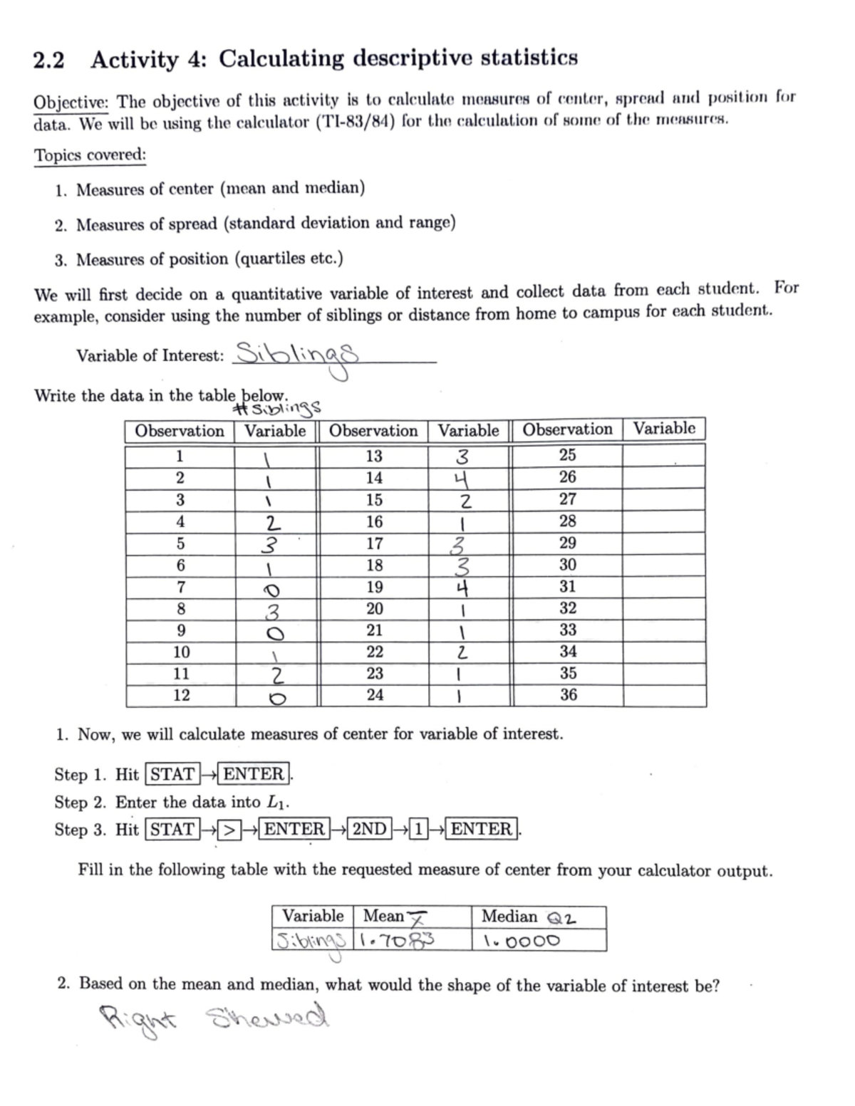 Statistics 201 lab - J 2 Activity 4: Calculating descriptive statistics ...