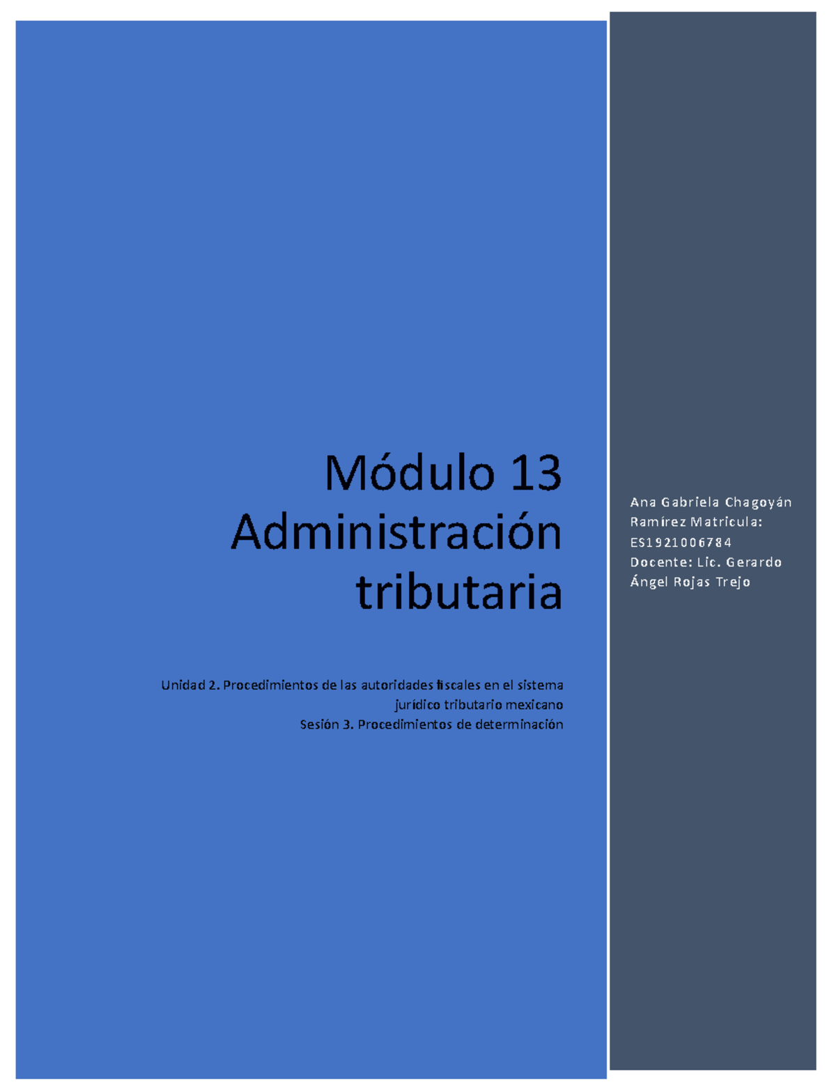 M13 U2 S3 ANCR - derecho tributario - Módulo 13 Administración ...