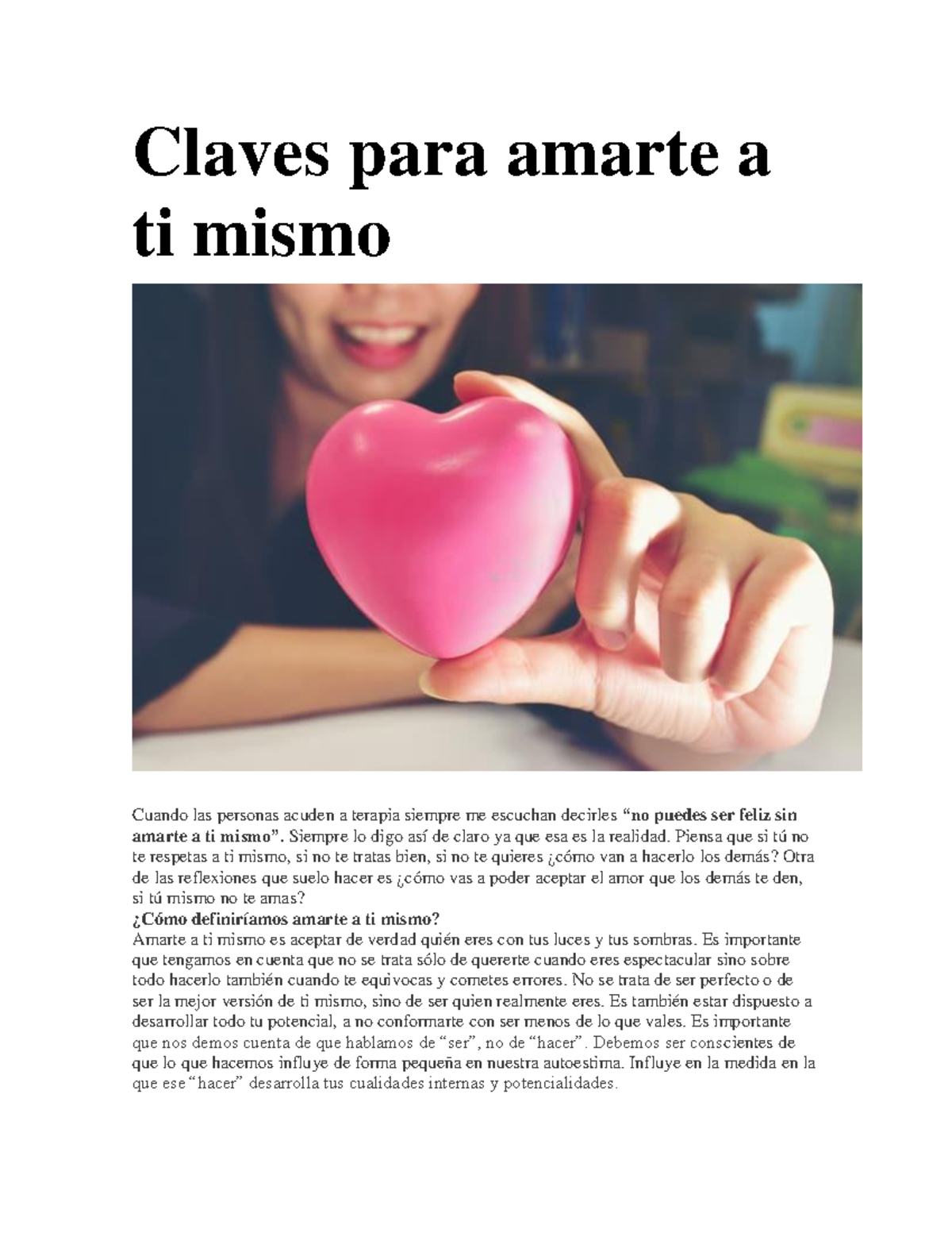 Claves para amarte a ti mismo - Claves para amarte a ti mismo Cuando las personas acuden a ...