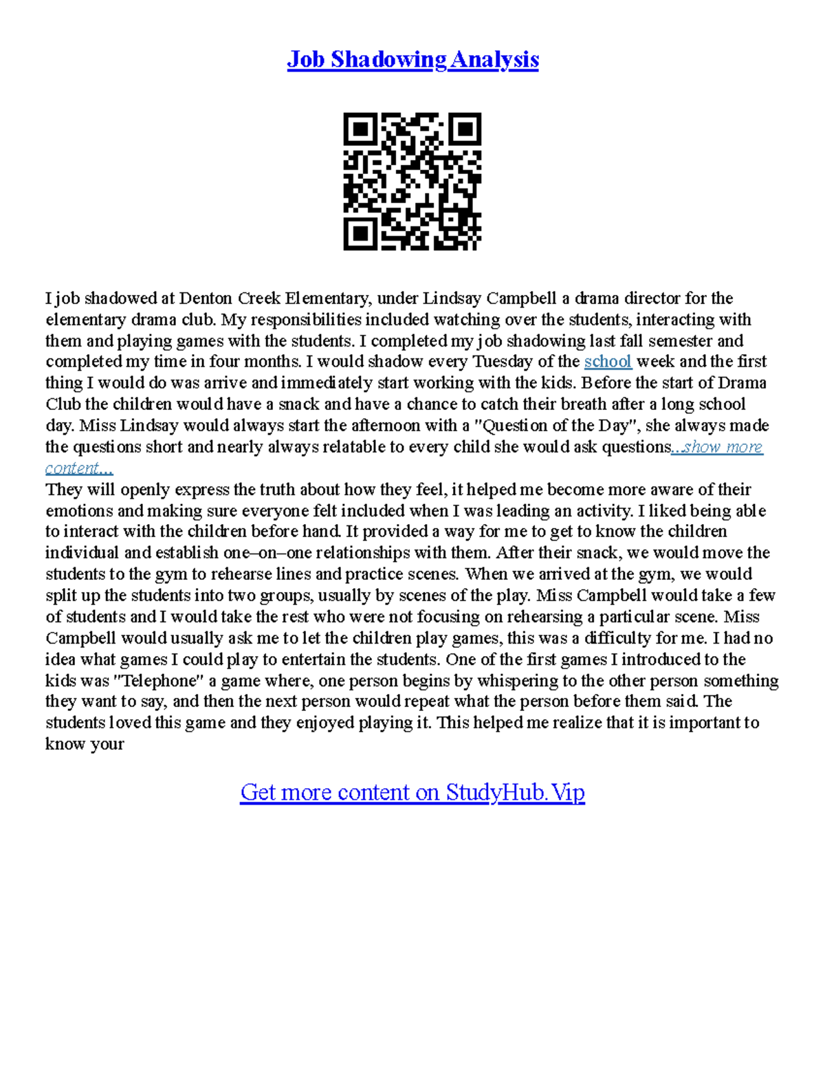 Job Shadowing Essay - Job Shadowing Analysis I job shadowed at Denton ...