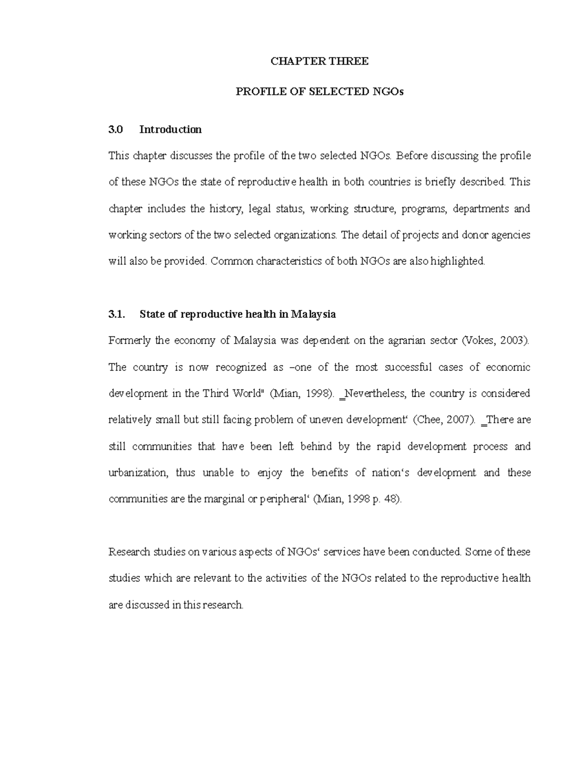 The profile of the two selected NGOs - Before discussing the profile of ...
