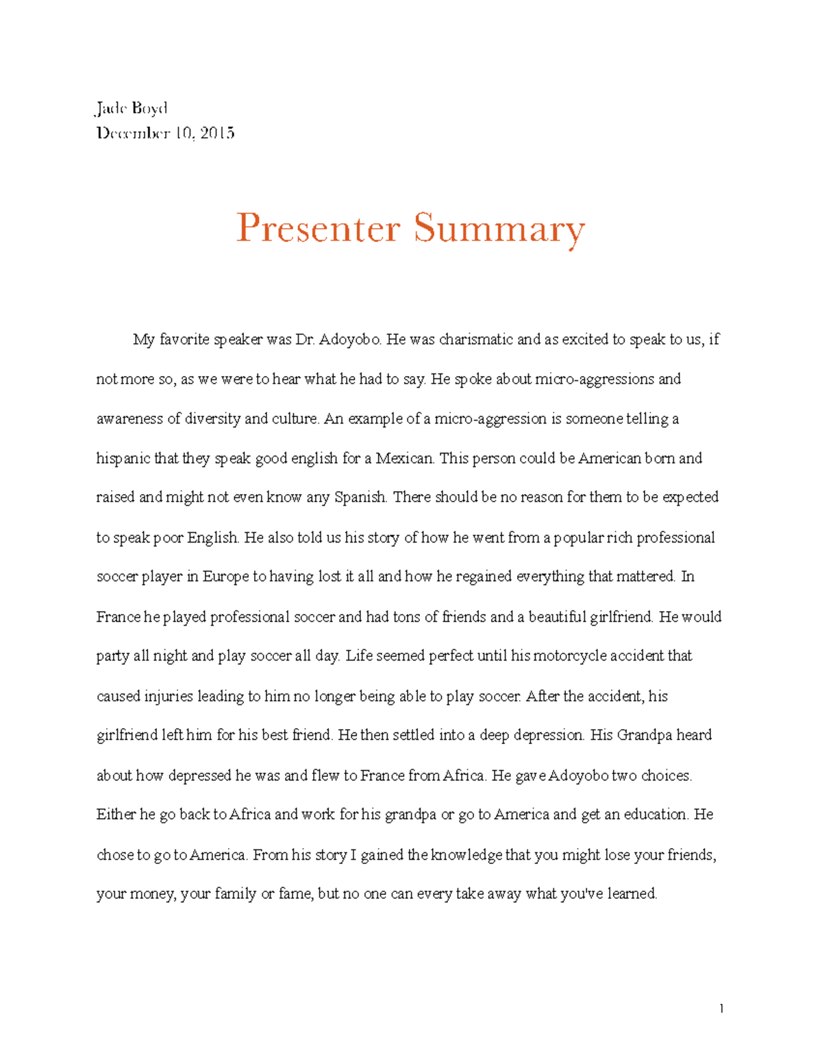 Summary of Presentation - Jade Boyd December 10, 2015 Presenter Summary ...