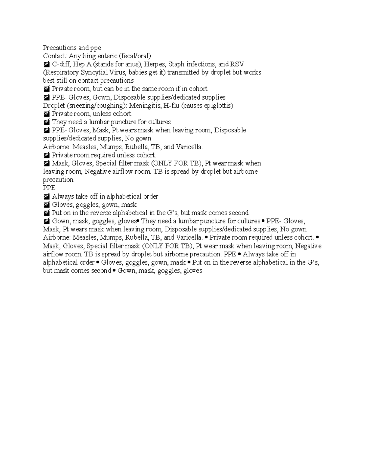 Precautions and ppe use - Precautions and ppe Contact: Anything enteric ...