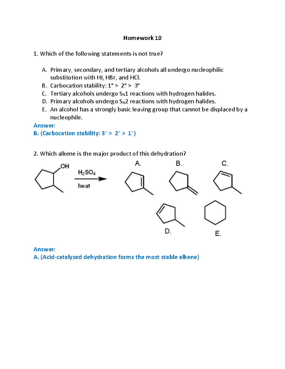 Organic chemistry practice quiz with answers - Homework 10 Which of the ...