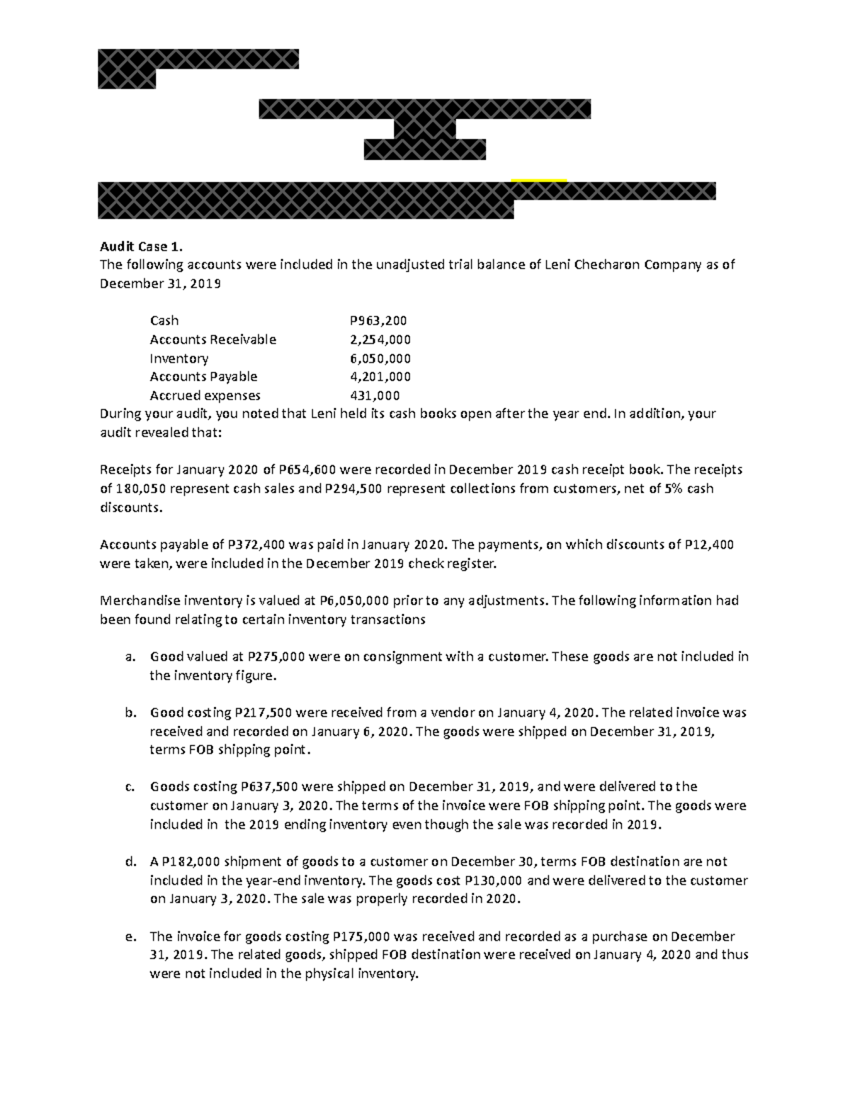 Auditing - Cash, AR, Inv., A:P Problem Solving - Audit Case 1. The ...