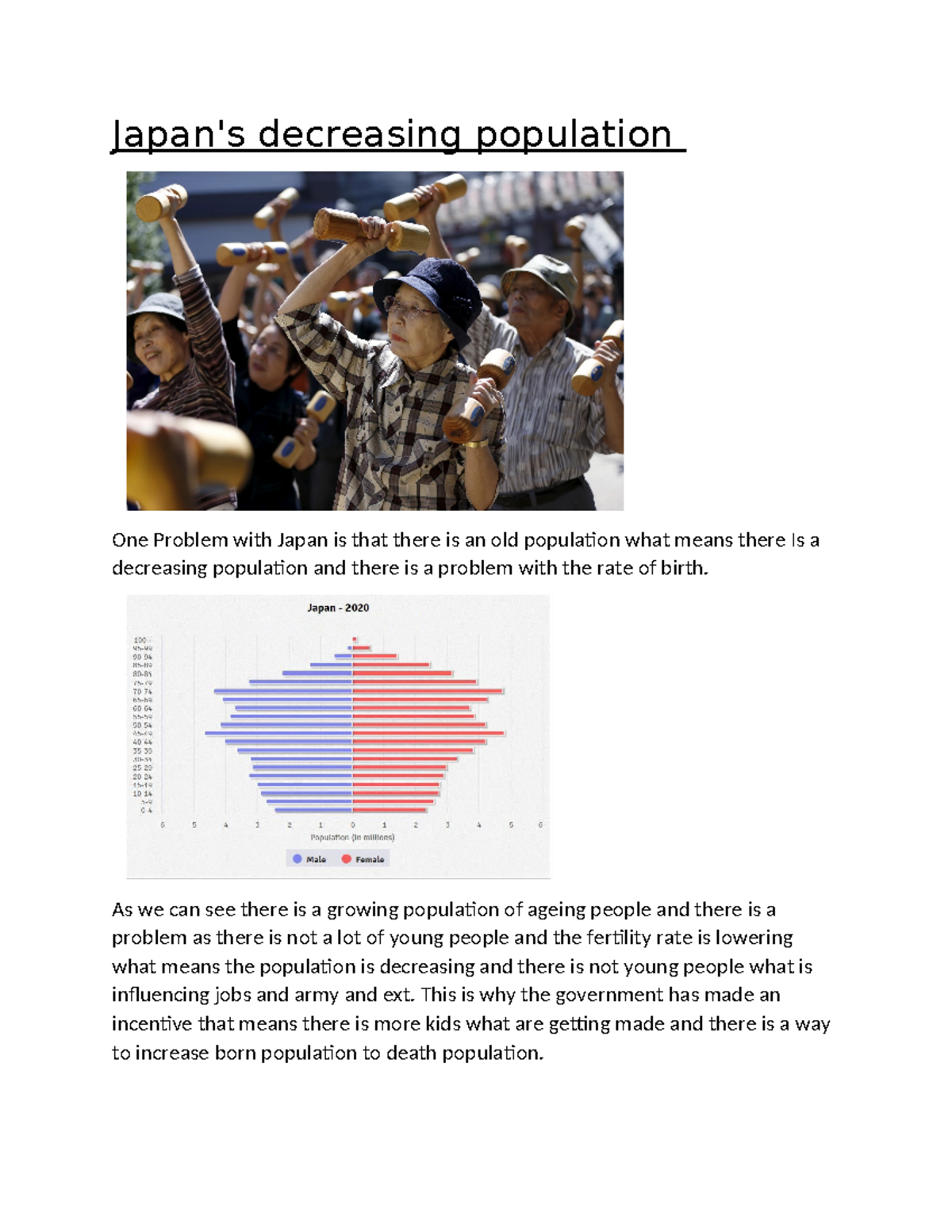 Japan's decreasing population - As we can see there is a growing ...