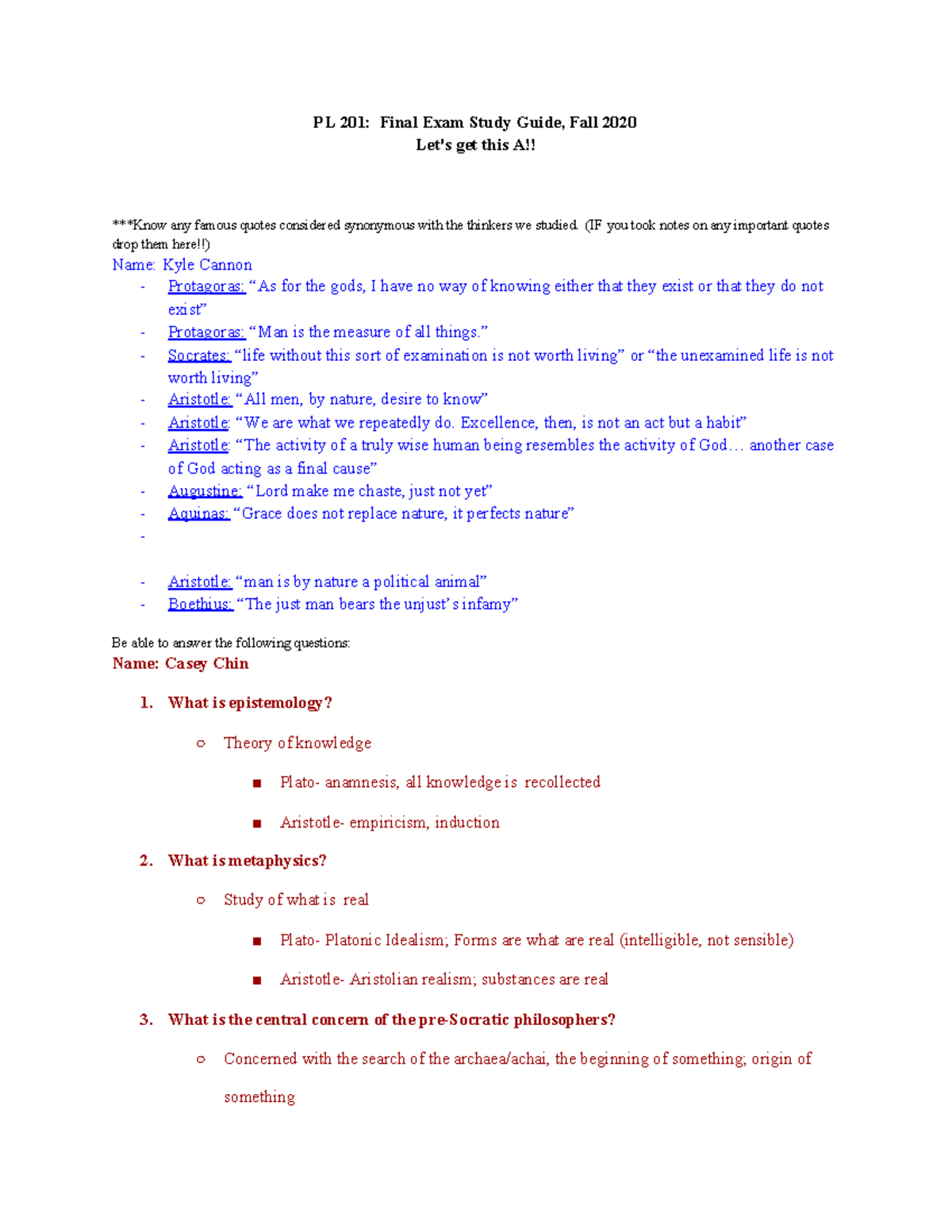 Philosophy *201 Final Study Guide - PL 201: Final Exam Study Guide, Fall 2020 Let's get this A ...