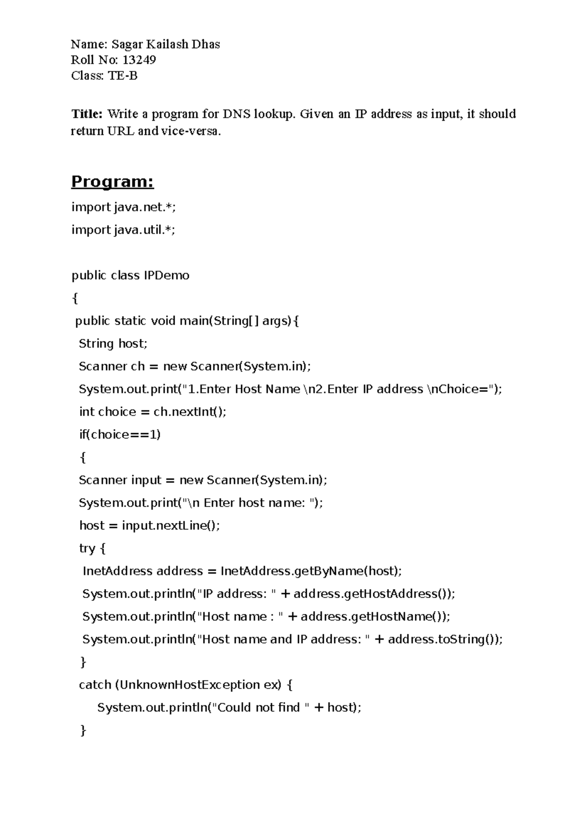 10 output - assignment 1 - Name: Sagar Kailash Dhas Roll No: 13249 Class: TE-B Title: Write a ...