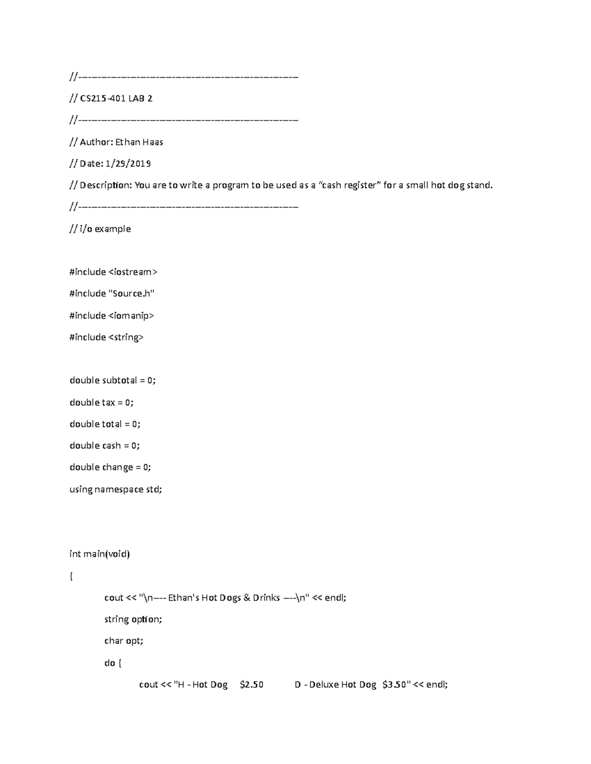 CS215 - Lab 2.2 - //- // CS215-401 LAB 2 //- // Author: Ethan Haas ...
