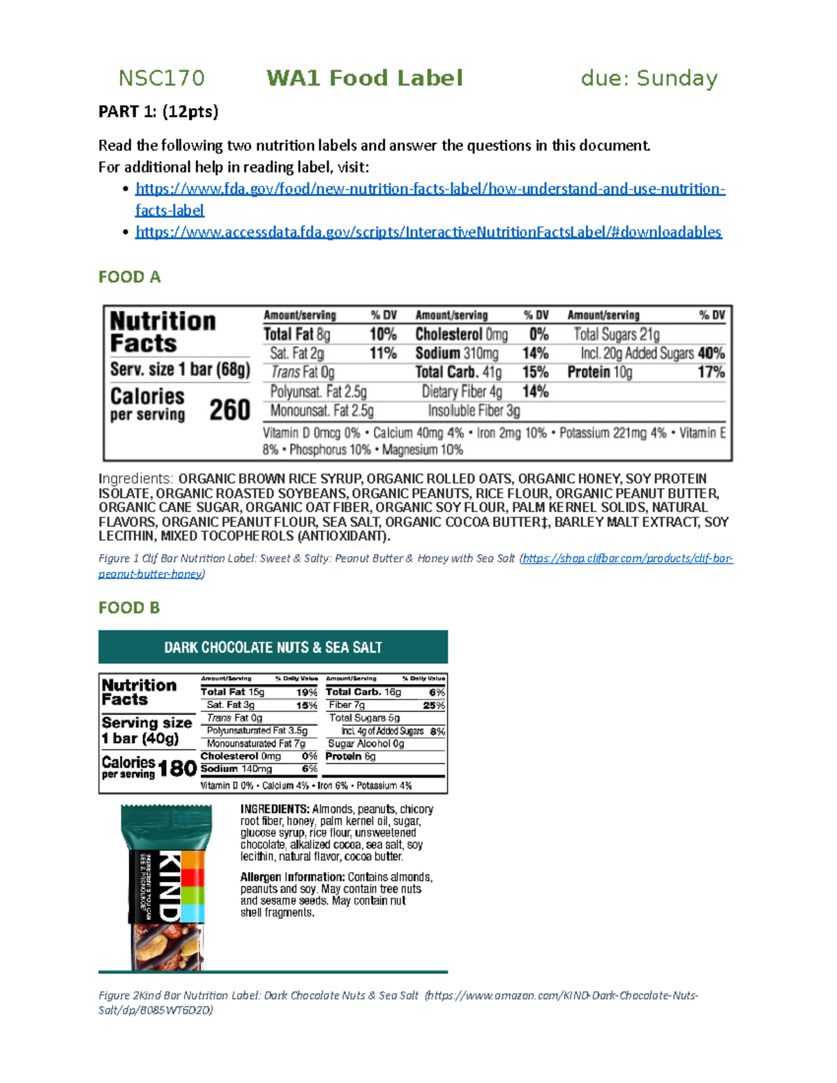WA1- Food Label - worksheet 1 - NSC170 WA1 Food Label due: Sunday PART ...