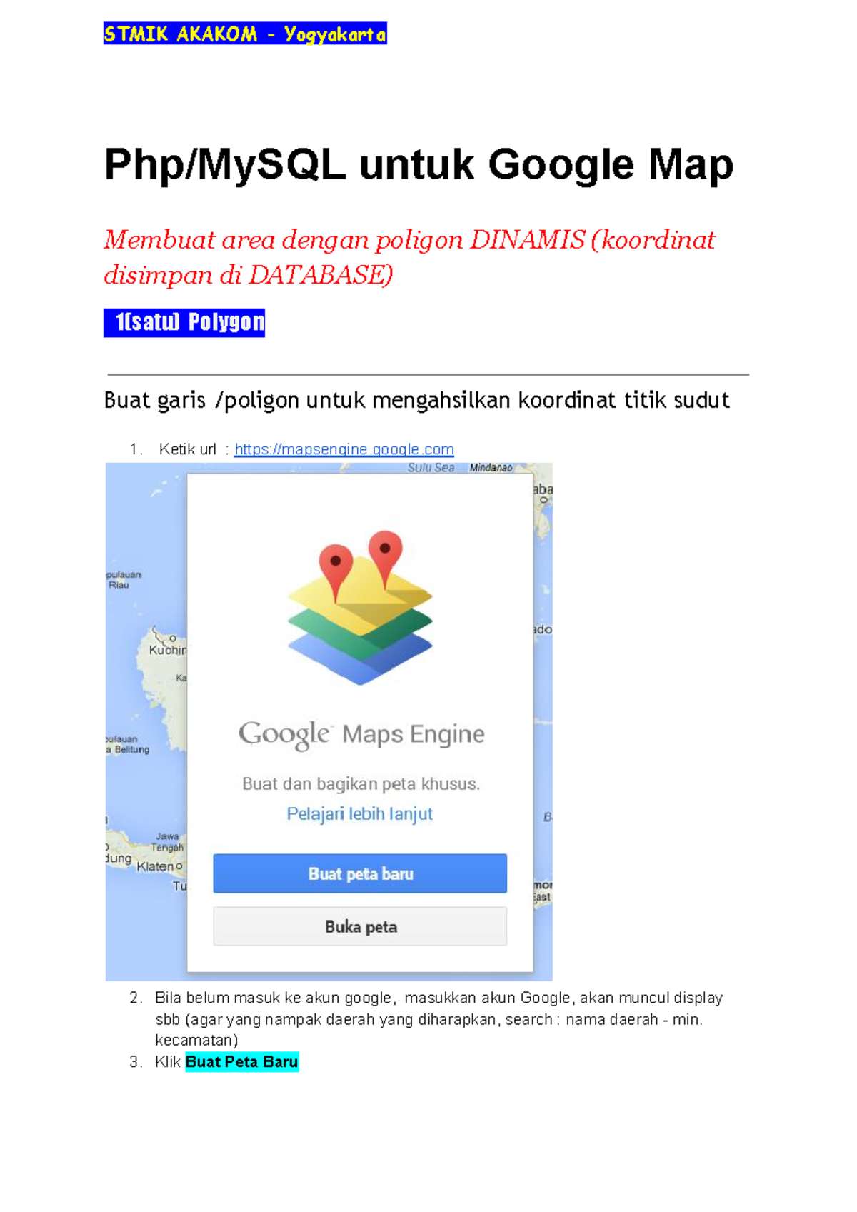 Panduan Google Map API-3-Guntara - Php/MySQL untuk Google Map Membuat area dengan poligon ...