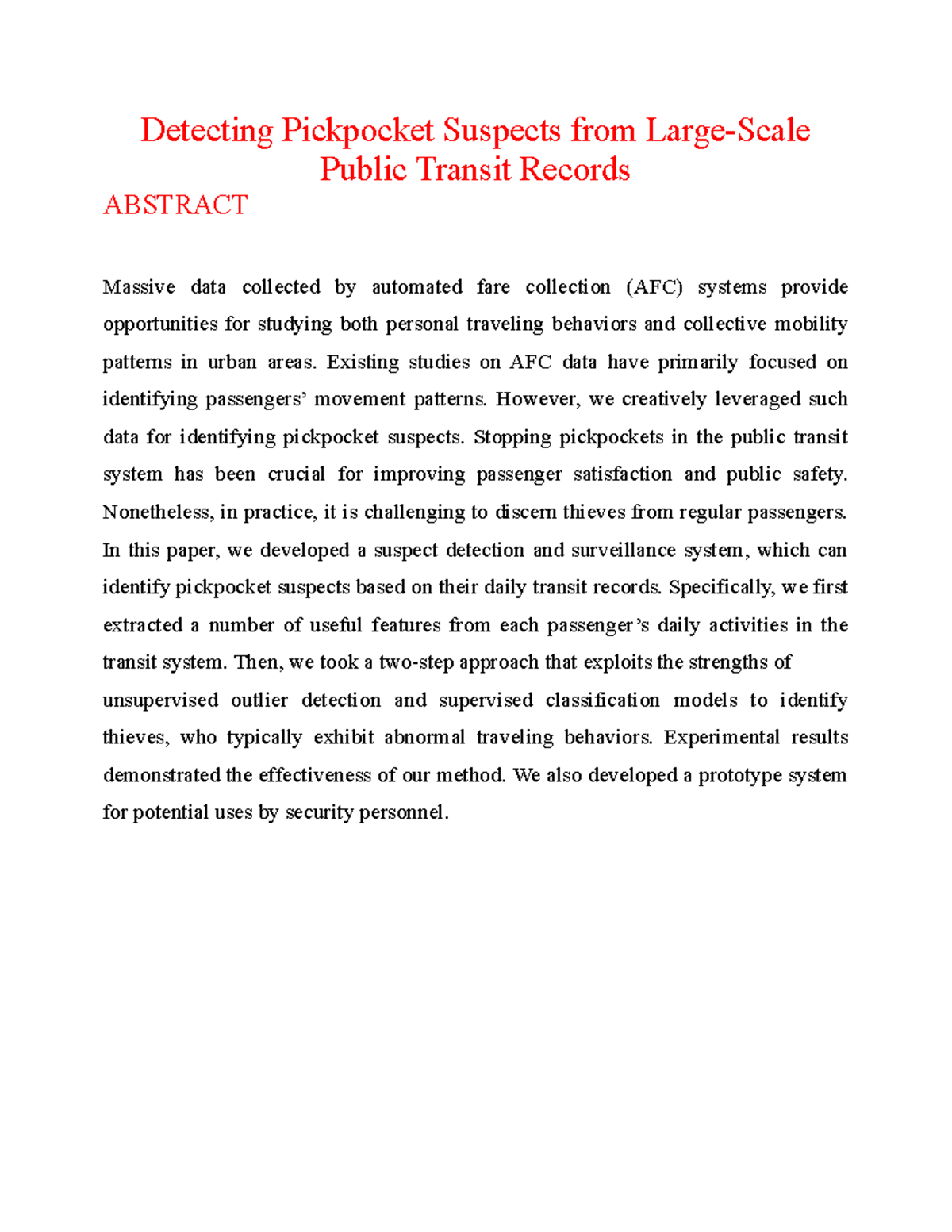 Detecting Pickpocket Suspects FROM Large Scale Public Transit Records ...