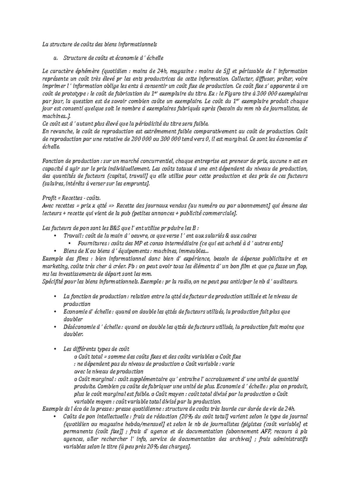 La structure de coûts des biens informationnels - Structure de coûts et ...