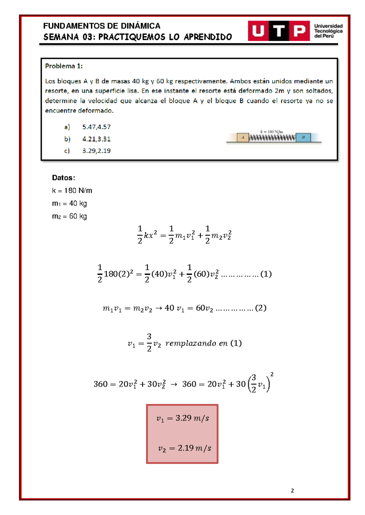 Semana 03 - Practiquemos lo aprendido - Fundamentos de dinamica - FUNDAMENTOS DE DINÁMICA SEMANA ...