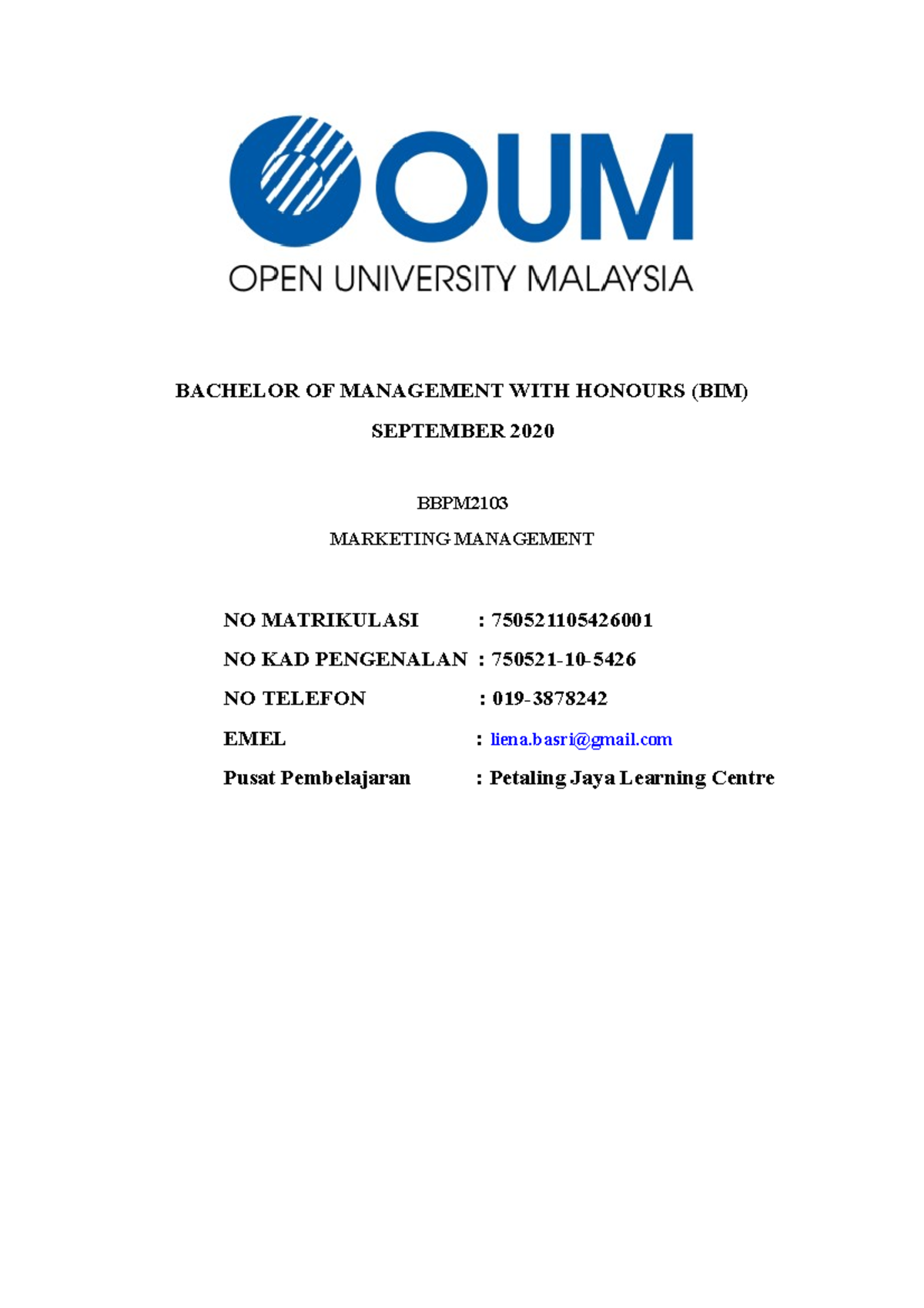 BBPM2103 Marketing Management Student OUM - BACHELOR OF MANAGEMENT WITH ...