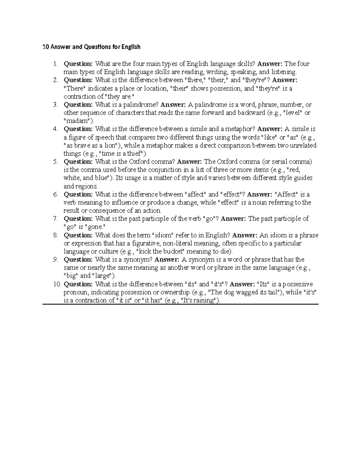 10 Answer and Questions for English - Question: What are the four main ...