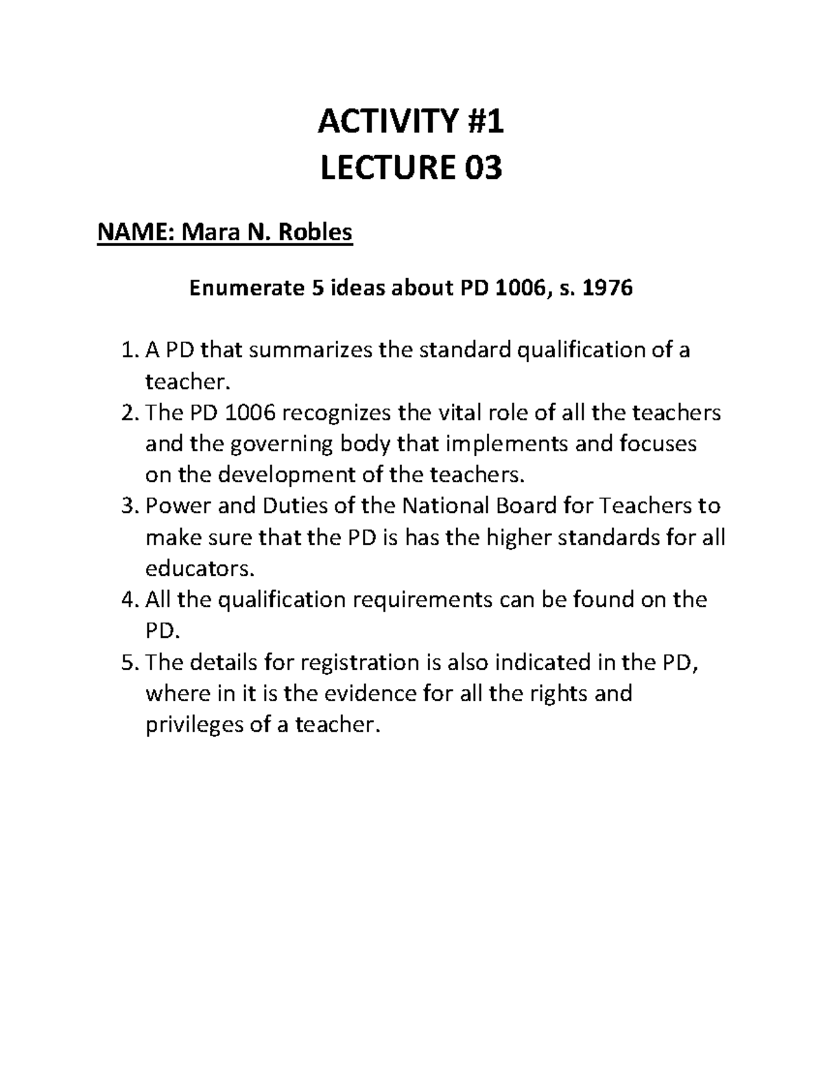 PD 1006 Law On Educations ACTIVITY LECTURE 03 NAME Mara N Robles pd-1006-law-on-educations-activity-lecture-03-name-mara-n-robles