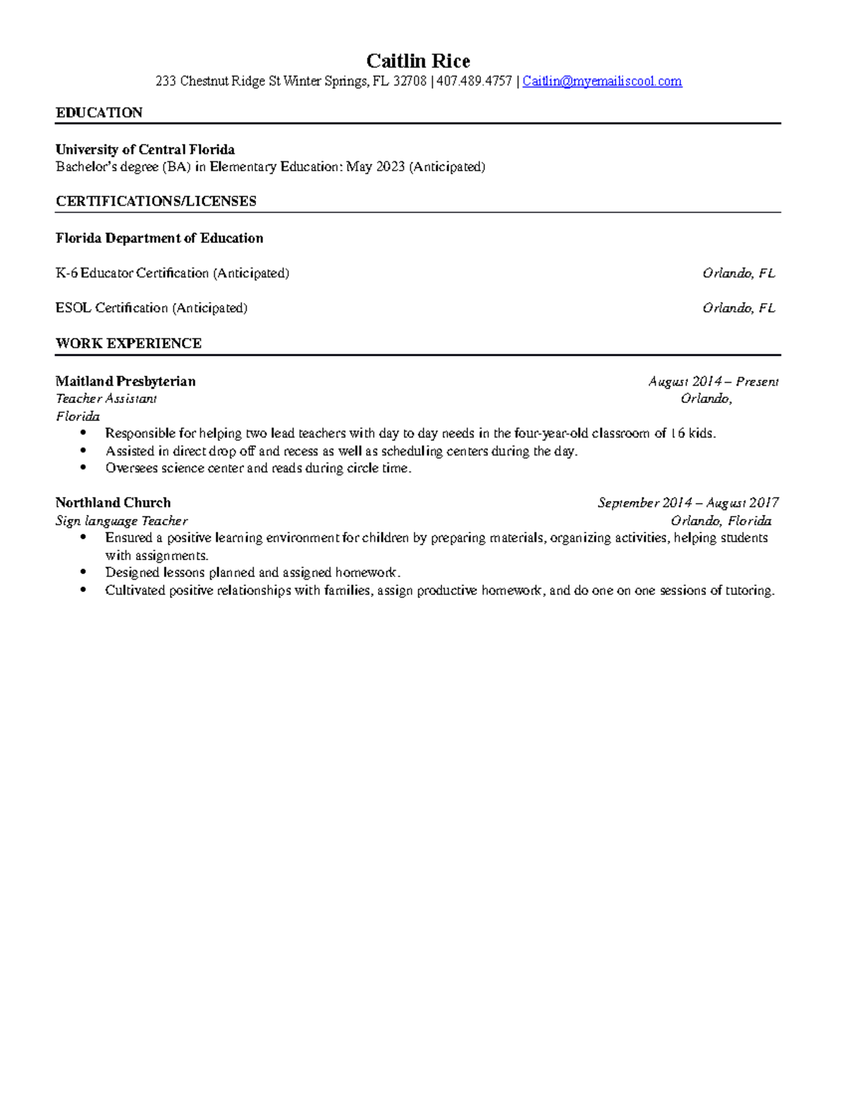 Caitlin Rice Resume - Caitlin Rice 233 Chestnut Ridge St Winter Springs ...