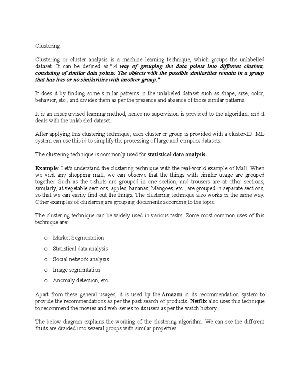 Clustering - Clustering: Clustering or cluster analysis is a machine learning technique, which ...