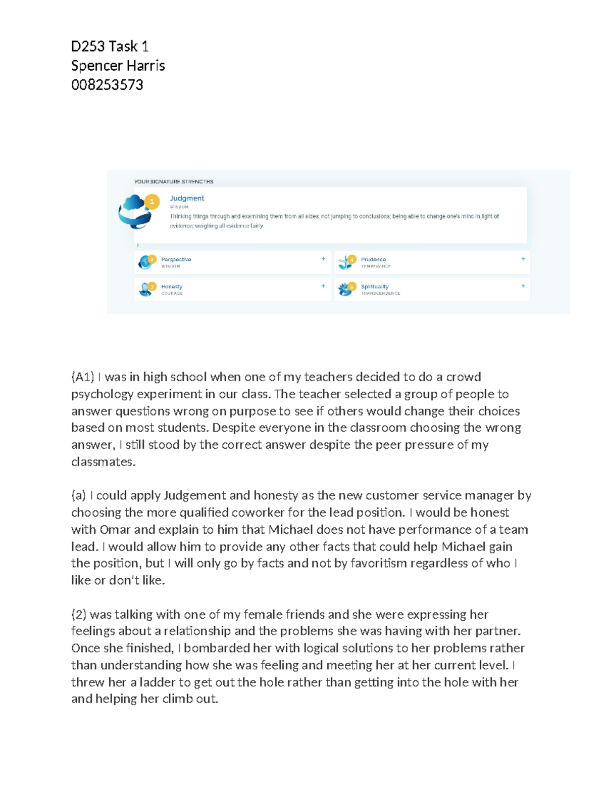 D253 Task 1 - Passed - D253 Task 1 Spencer Harris 008253573 (A1) I was ...