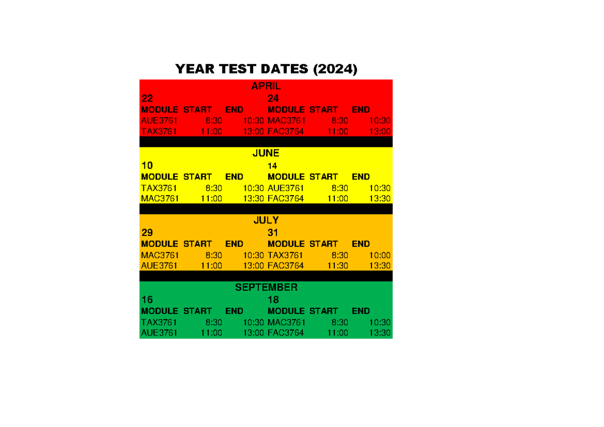 YEAR TEST Dates 2024 - 22 24 MODULE START END MODULE START END AUE3761 ...