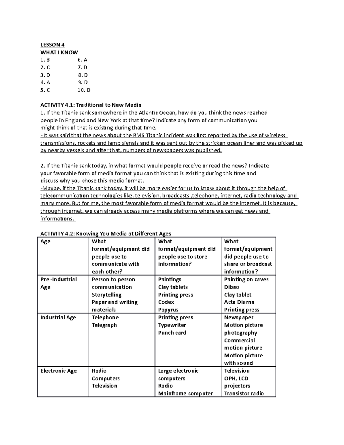 MIL MOD2 - MIL - LESSON 4 WHAT I KNOW 1. B 6. A 2. C 7. D 3. D 8. D 4 ...