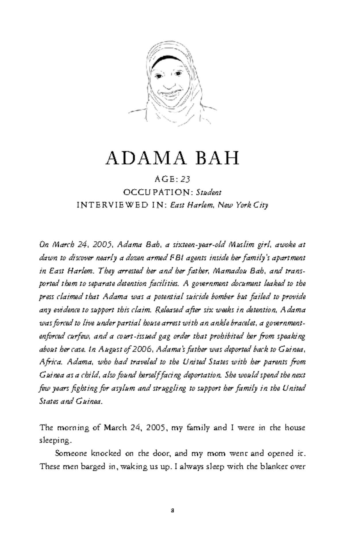 Adama Bah Excerpt Patriot Acts - A DA M A BA H AGE: 23 OCCUPATION ...
