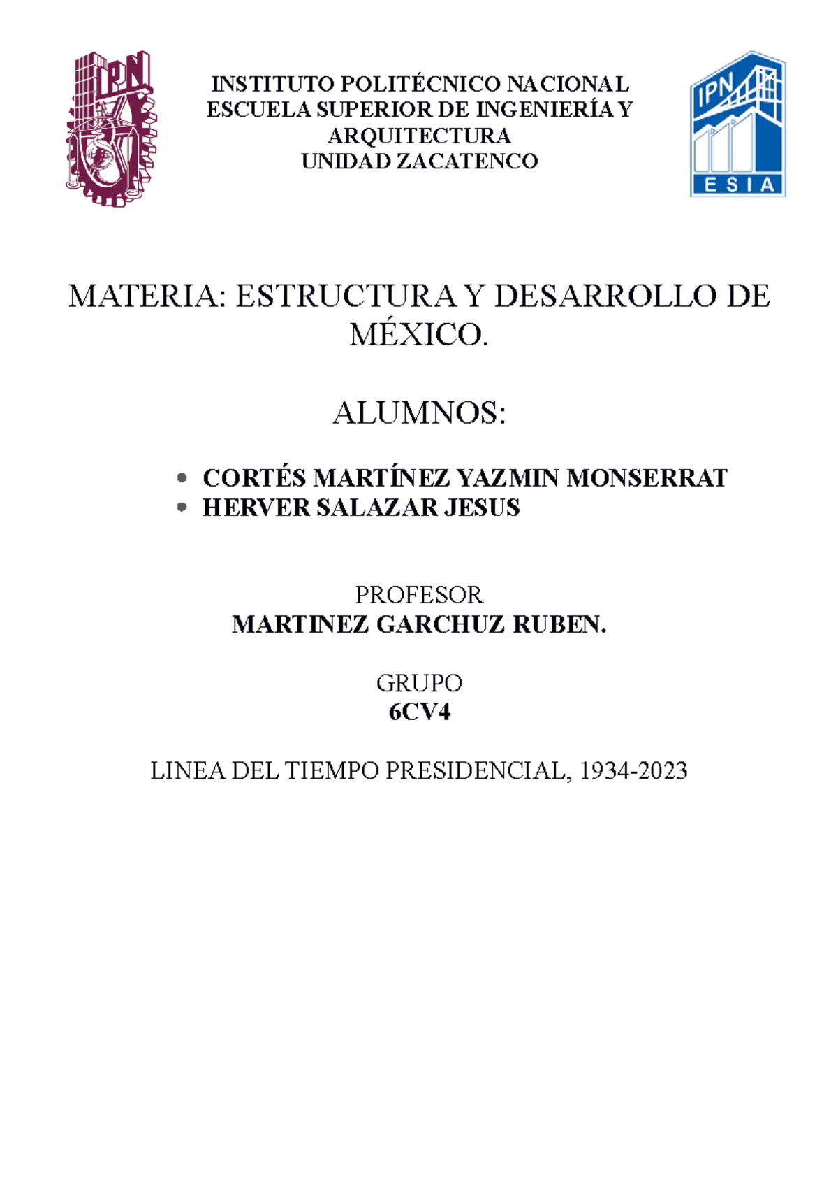 presidentes de mexico - INSTITUTO POLITÉCNICO NACIONAL ESCUELA SUPERIOR ...