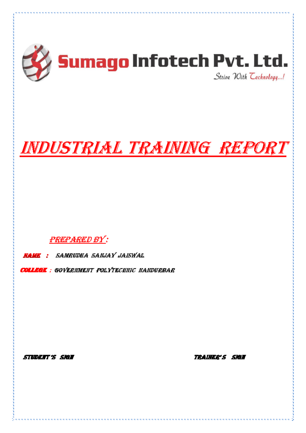 Industrial Training Report - INDUSTRIAL TRAINING REPORT Prepared BY ...