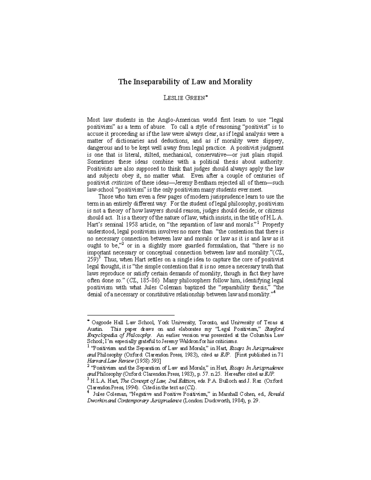 The inseparability of law and morality by Leslie Green - The ...