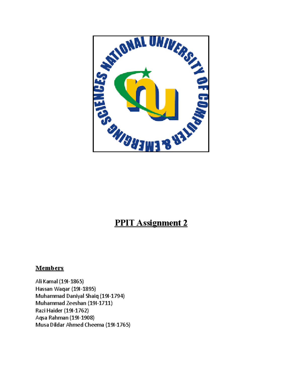 Ppit final - fgdagfgdag - PPIT Assignment 2 Members Ali Kamal (19I-1865 ...
